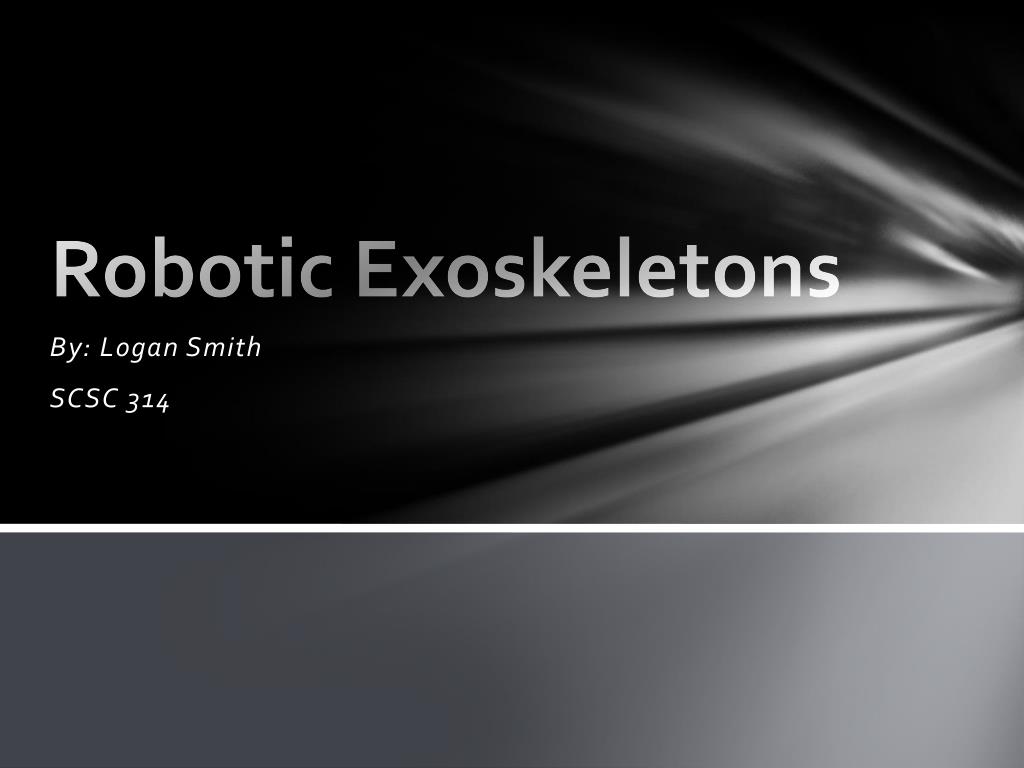 PPT - Robotic Exoskeletons PowerPoint Presentation, free download - ID ...