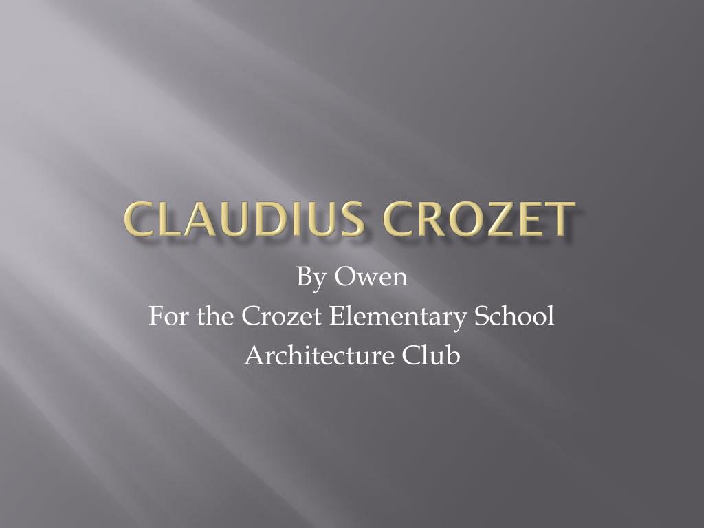 PPT - Claudius Crozet PowerPoint Presentation, free download - ID:1864426