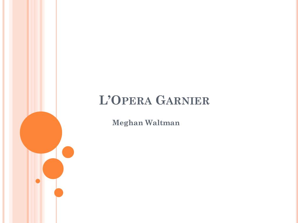 PPT - L’Opera Garnier PowerPoint Presentation, free download - ID:1864757