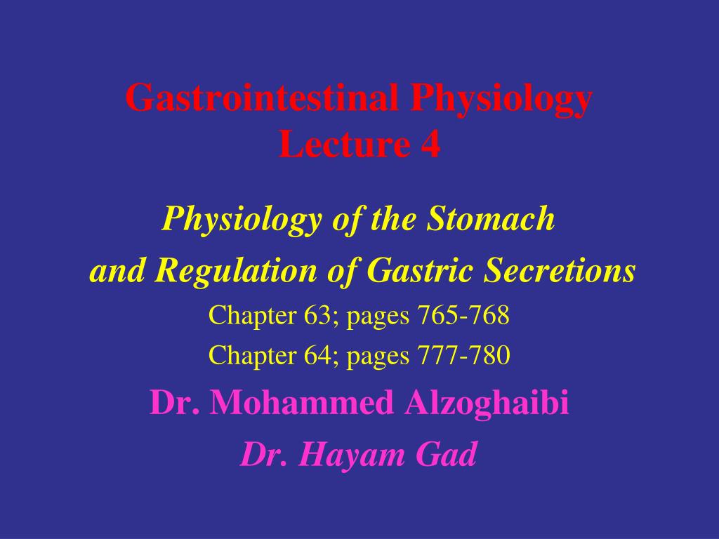 PPT - Gastrointestinal Physiology Lecture 4 PowerPoint Presentation ...