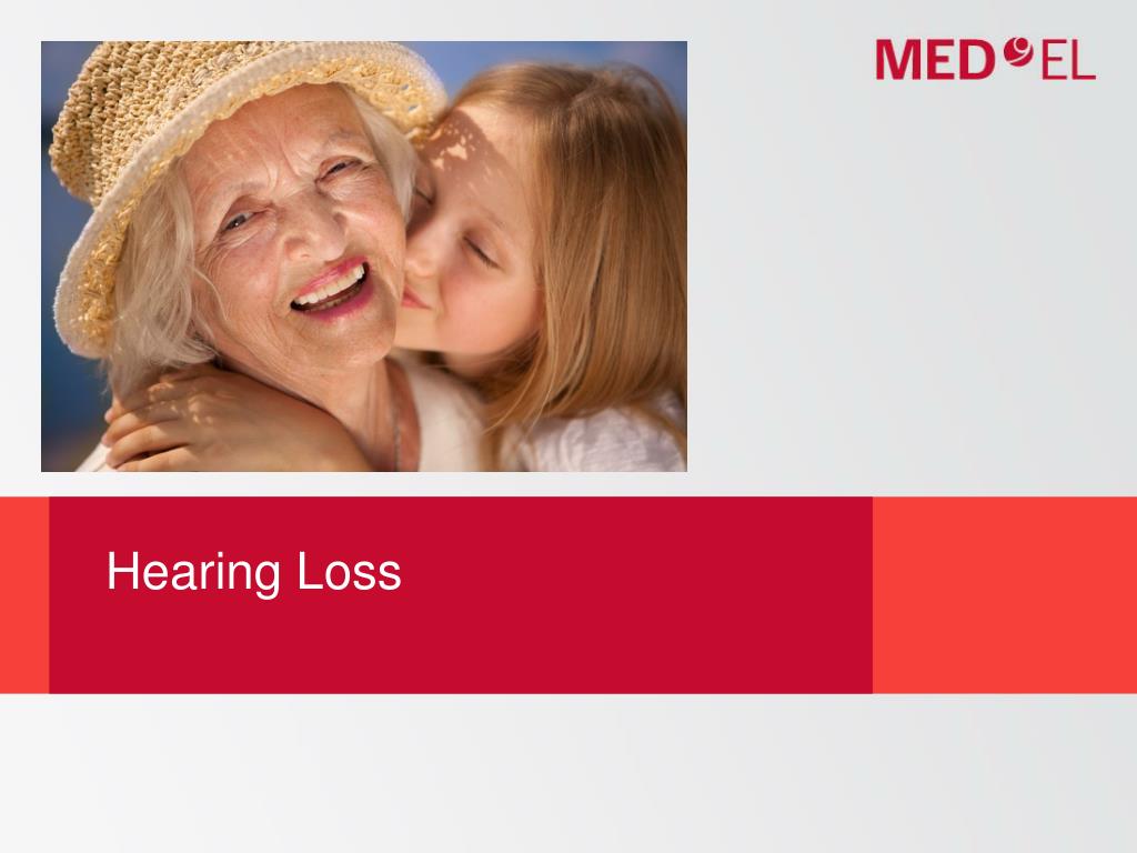 PPT - Hearing Loss PowerPoint Presentation, free download - ID:1865574