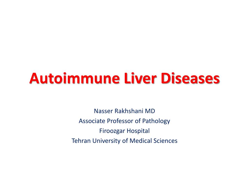 PPT - Autoimmune Liver Diseases PowerPoint Presentation, free download ...