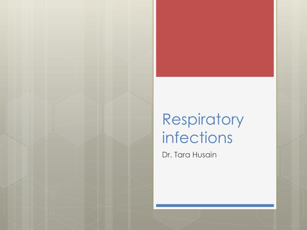 PPT - Respiratory infections PowerPoint Presentation, free download ...