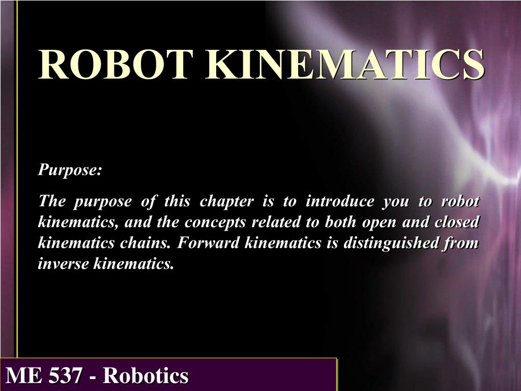 PPT - ROBOT KINEMATICS PowerPoint Presentation, free download - ID:1868980