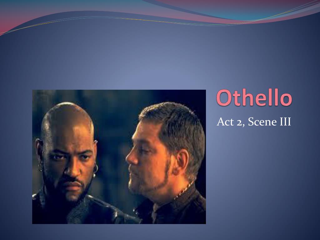 PPT - Othello PowerPoint Presentation, free download - ID:1869585