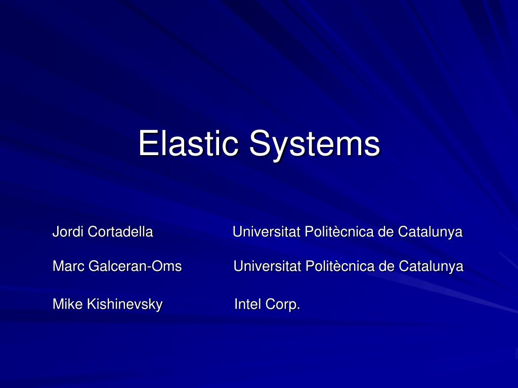 PPT - Elastic Systems PowerPoint Presentation, free download - ID:1870695