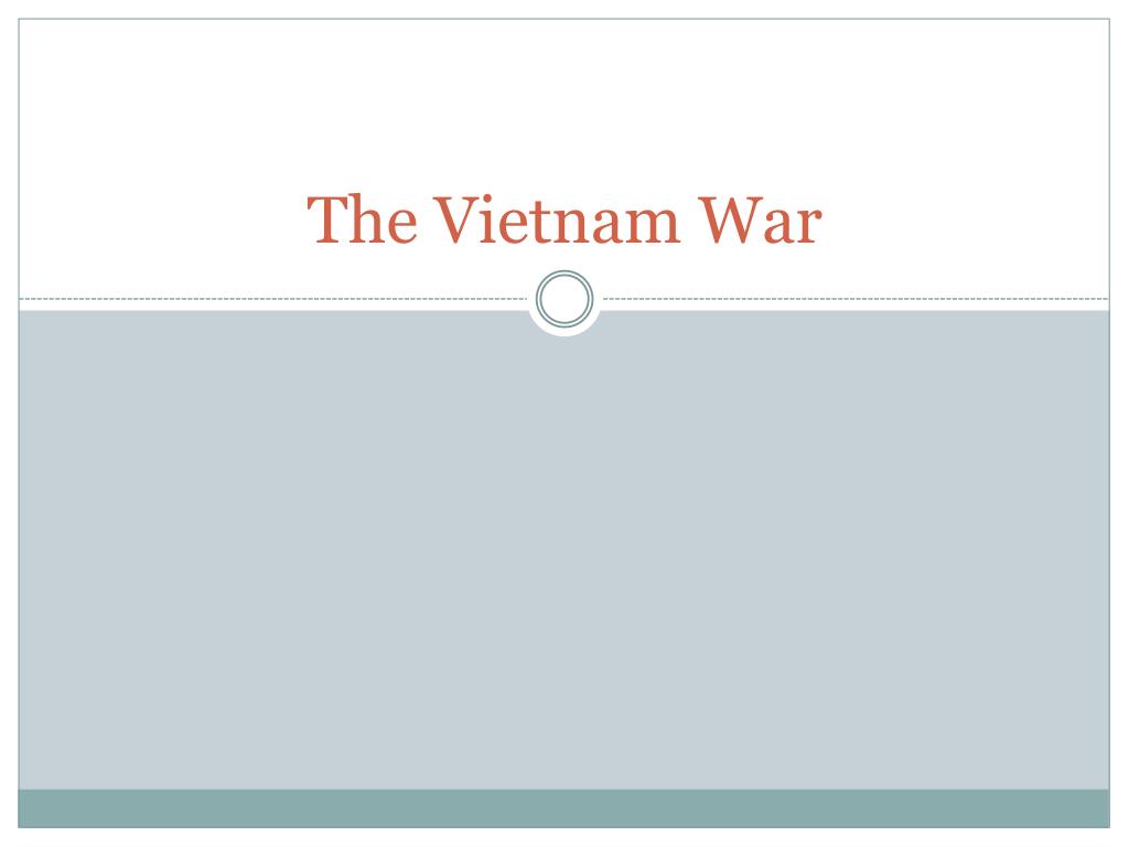 PPT - The Vietnam War PowerPoint Presentation, free download - ID:1870735