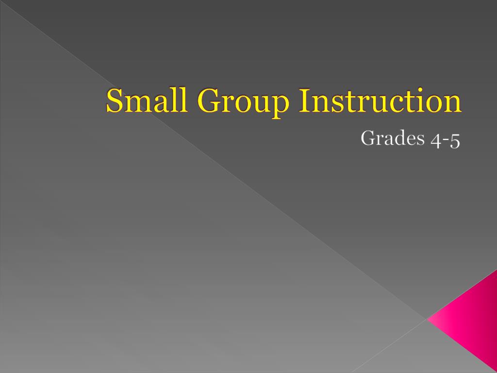 PPT - Small Group Instruction PowerPoint Presentation, free download ...
