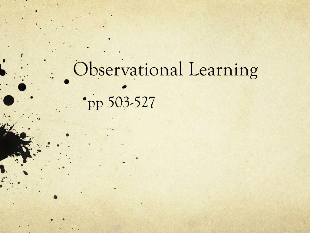 PPT - Observational Learning PowerPoint Presentation, free download ...