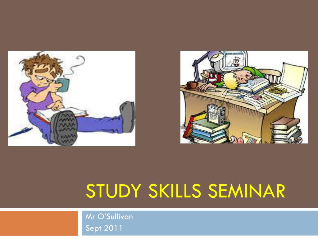 PPT - Study Skills Seminar PowerPoint Presentation, free download - ID ...
