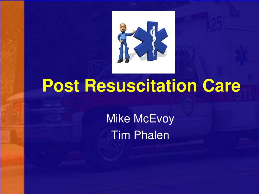 PPT - Post Resuscitation Care PowerPoint Presentation, free download ...