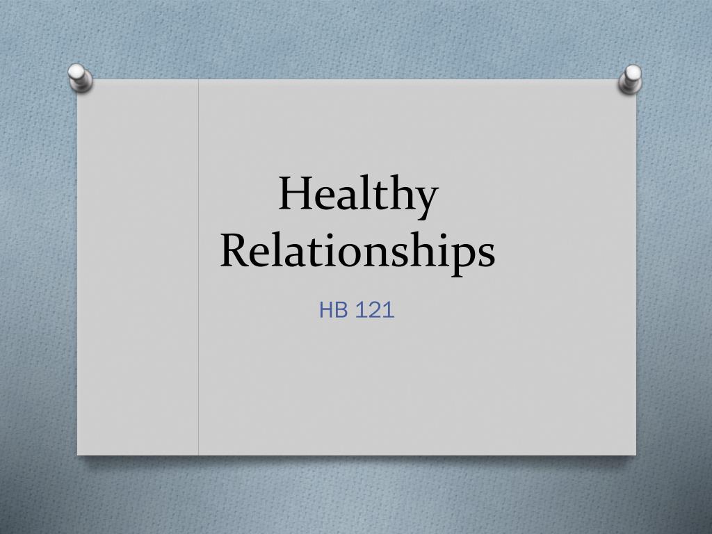 PPT - Healthy Relationships PowerPoint Presentation, free download - ID ...