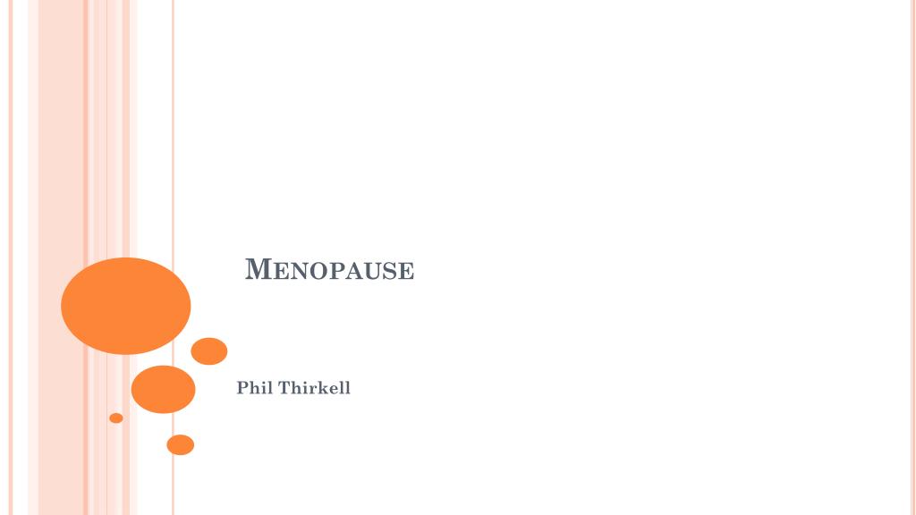 PPT - Menopause PowerPoint Presentation, free download - ID:1872510