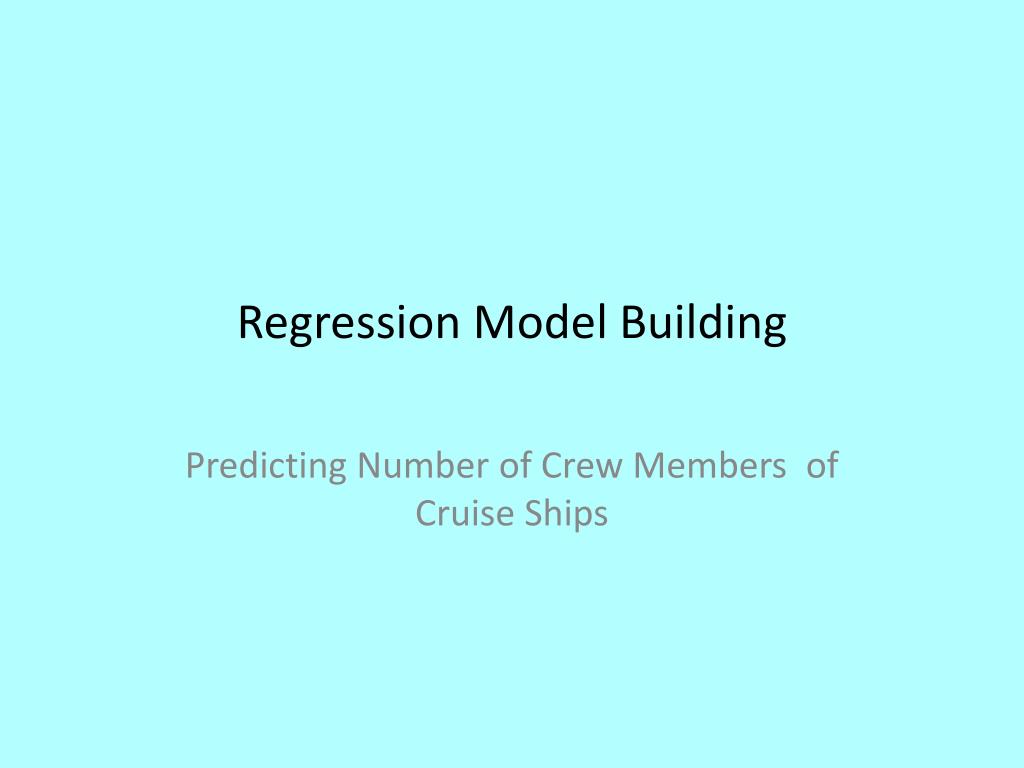 PPT - Regression Model Building PowerPoint Presentation, free download ...