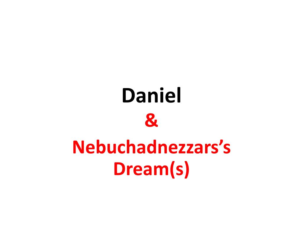 PPT - Daniel PowerPoint Presentation, free download - ID:1873273