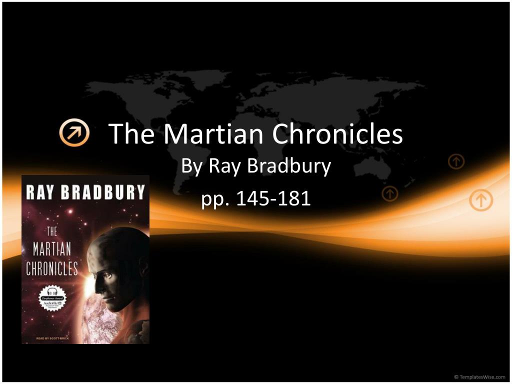 PPT - The Martian Chronicles PowerPoint Presentation, free download ...
