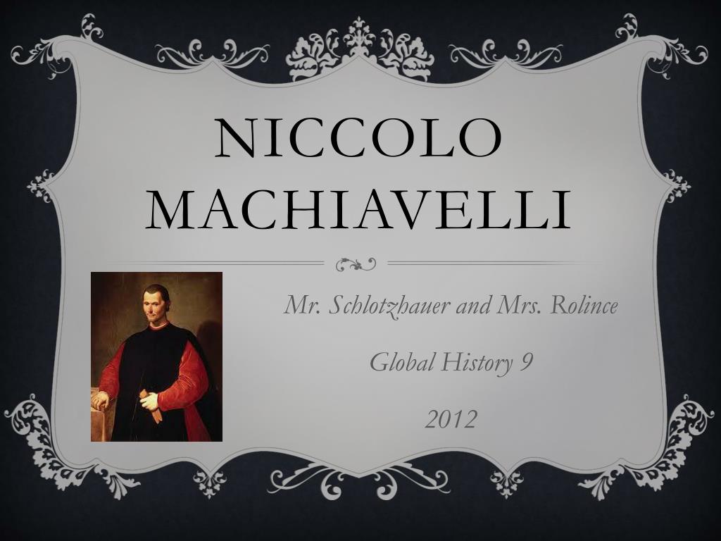 PPT - Niccolo Machiavelli PowerPoint Presentation, free download - ID ...