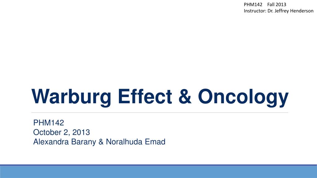 PPT - Warburg Effect & Oncology PowerPoint Presentation, free download ...