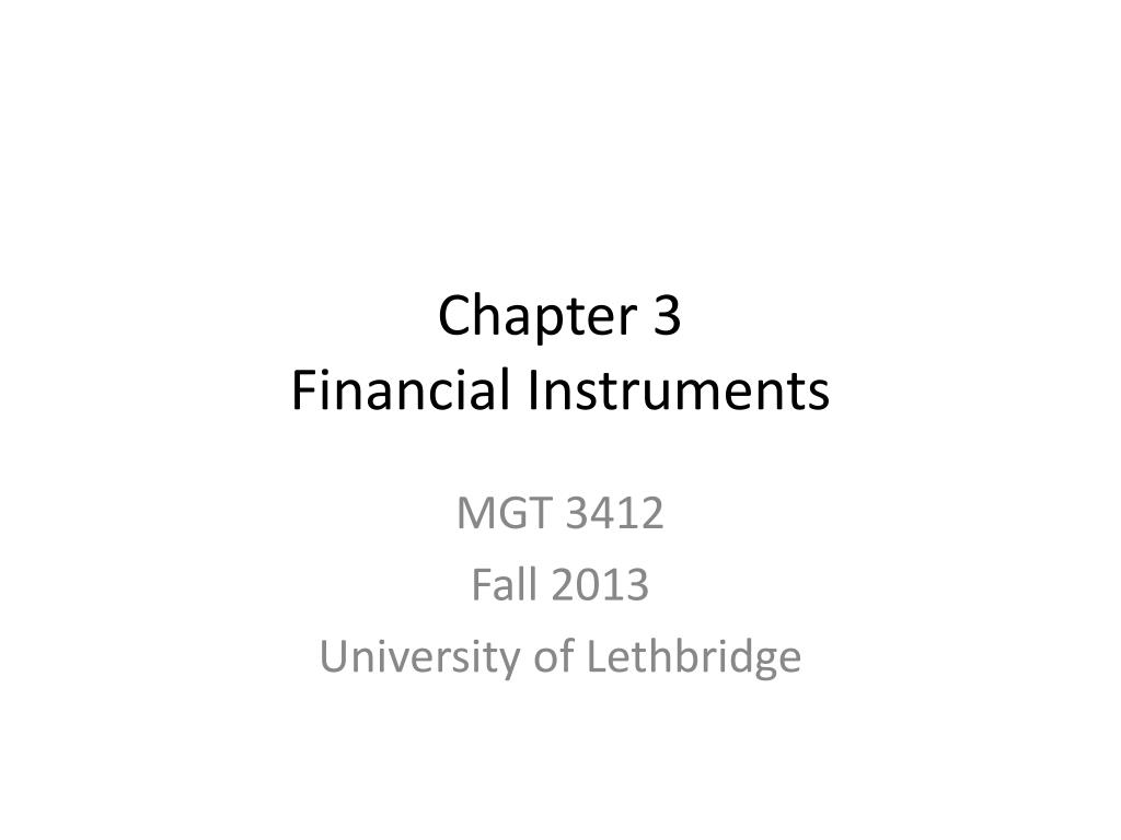 PPT - Chapter 3 Financial Instruments PowerPoint Presentation, free ...