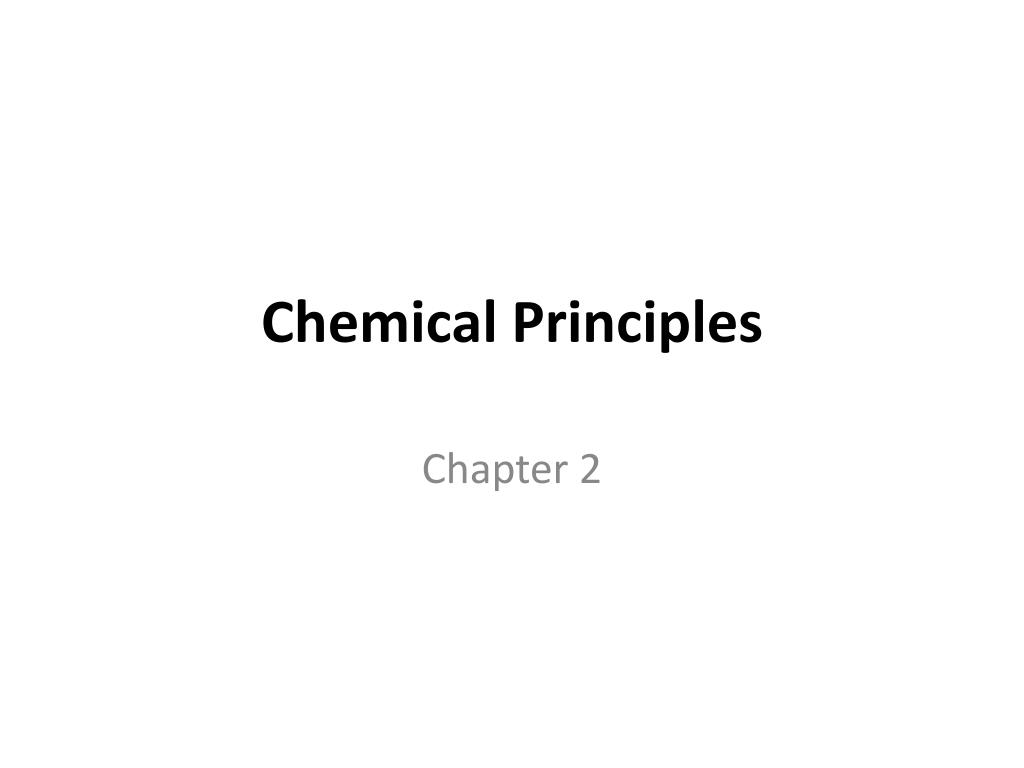 PPT - Chemical Principles PowerPoint Presentation, free download - ID ...