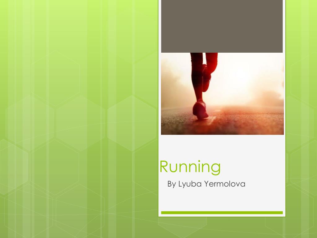 PPT - Running PowerPoint Presentation, free download - ID:1878355