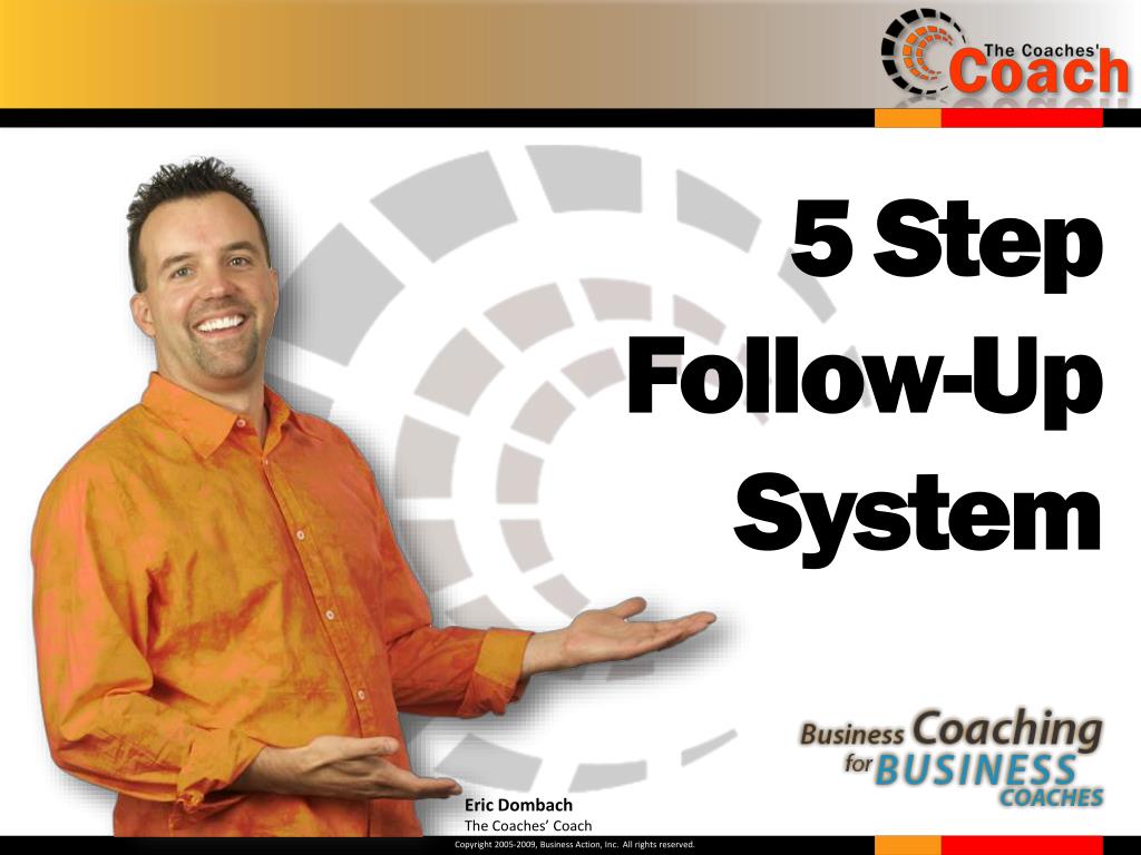 PPT - 5 Step Follow-Up System PowerPoint Presentation, free download ...