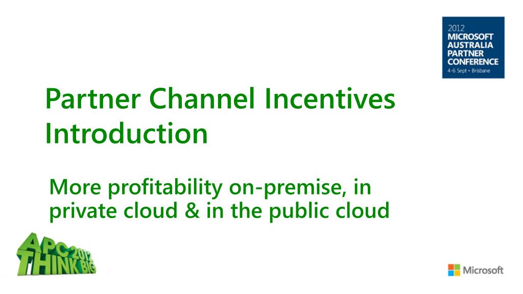 PPT - Partner Channel Incentives Introduction PowerPoint Presentation ...
