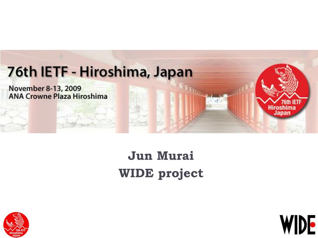 PPT - Jun Murai WIDE project PowerPoint Presentation, free download ...