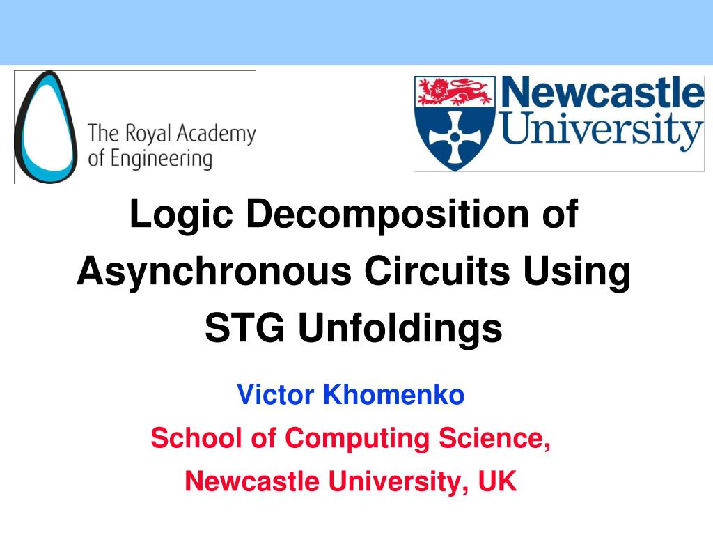 PPT - Logic Decomposition of Asynchronous Circuits Using STG Unfoldings PowerPoint Presentation ...