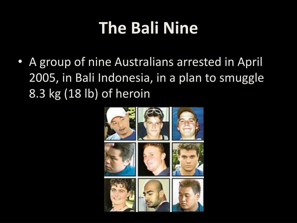 PPT - The Bali Nine PowerPoint Presentation, free download - ID:1880119
