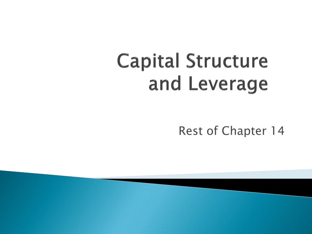 PPT - Capital Structure and Leverage PowerPoint Presentation, free ...