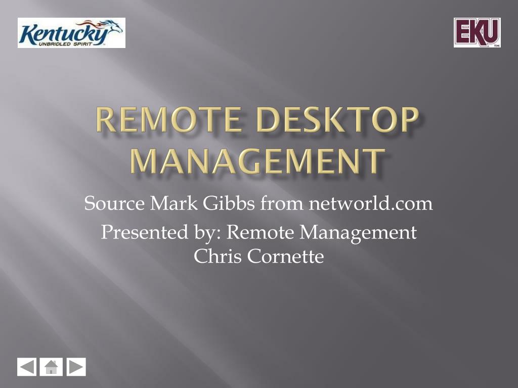 PPT - Remote Desktop Management PowerPoint Presentation, free download ...