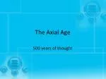 PPT - The Axial Age PowerPoint Presentation, free download - ID:742000