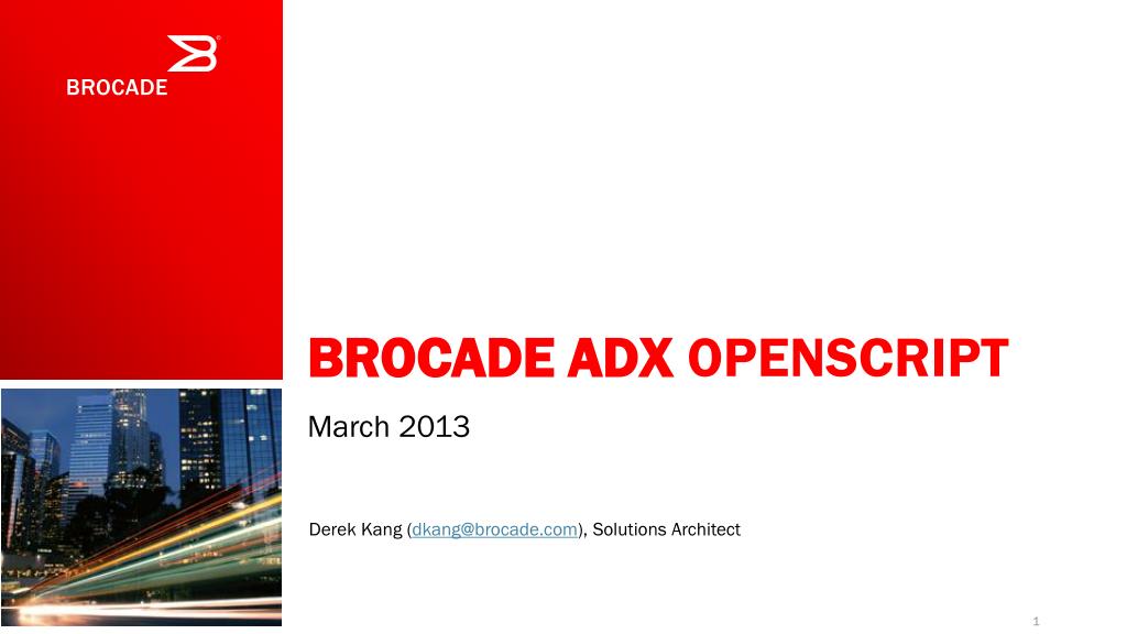 PPT - Brocade ADX Openscript PowerPoint Presentation, free download ...