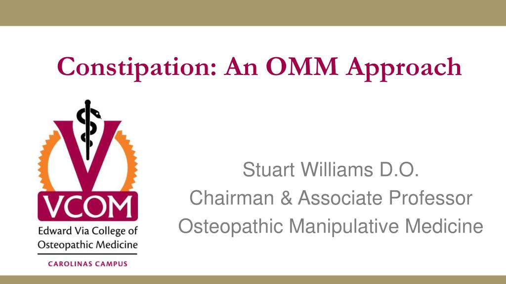 PPT - Constipation: An OMM Approach PowerPoint Presentation, free ...