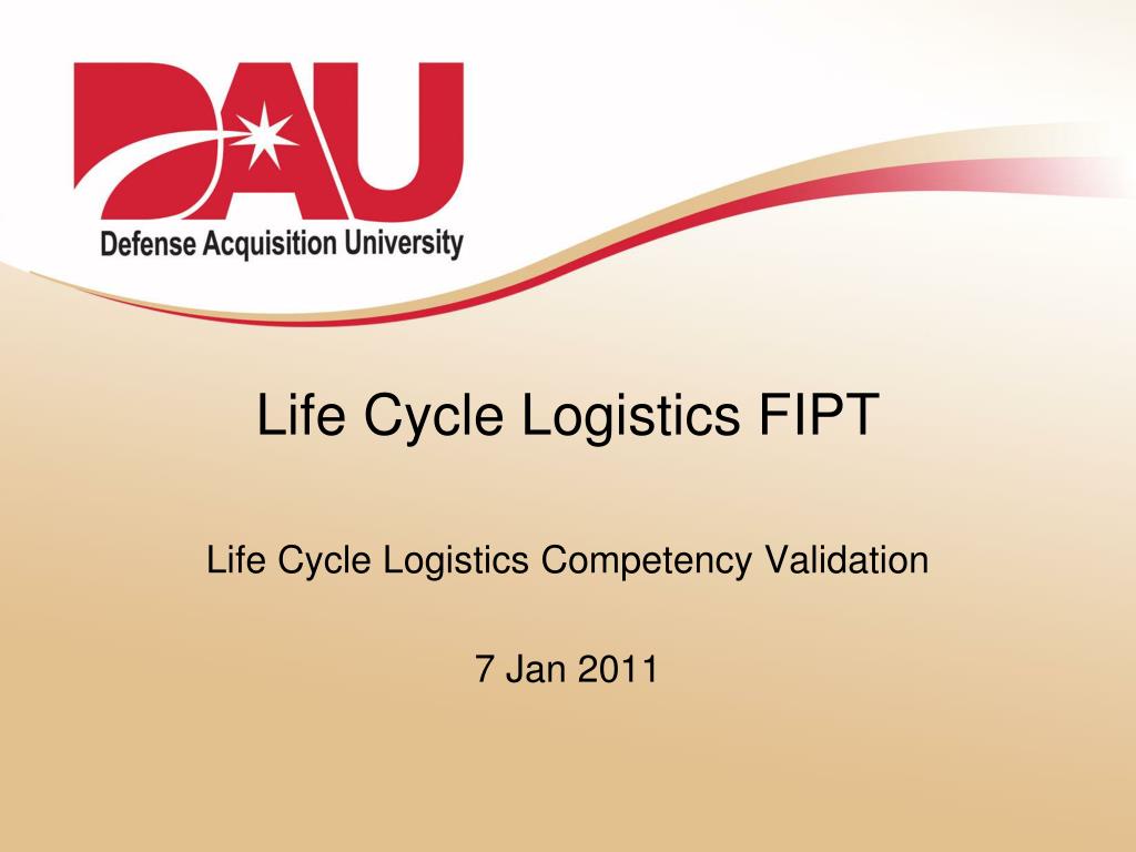 PPT - Life Cycle Logistics FIPT PowerPoint Presentation, free download ...