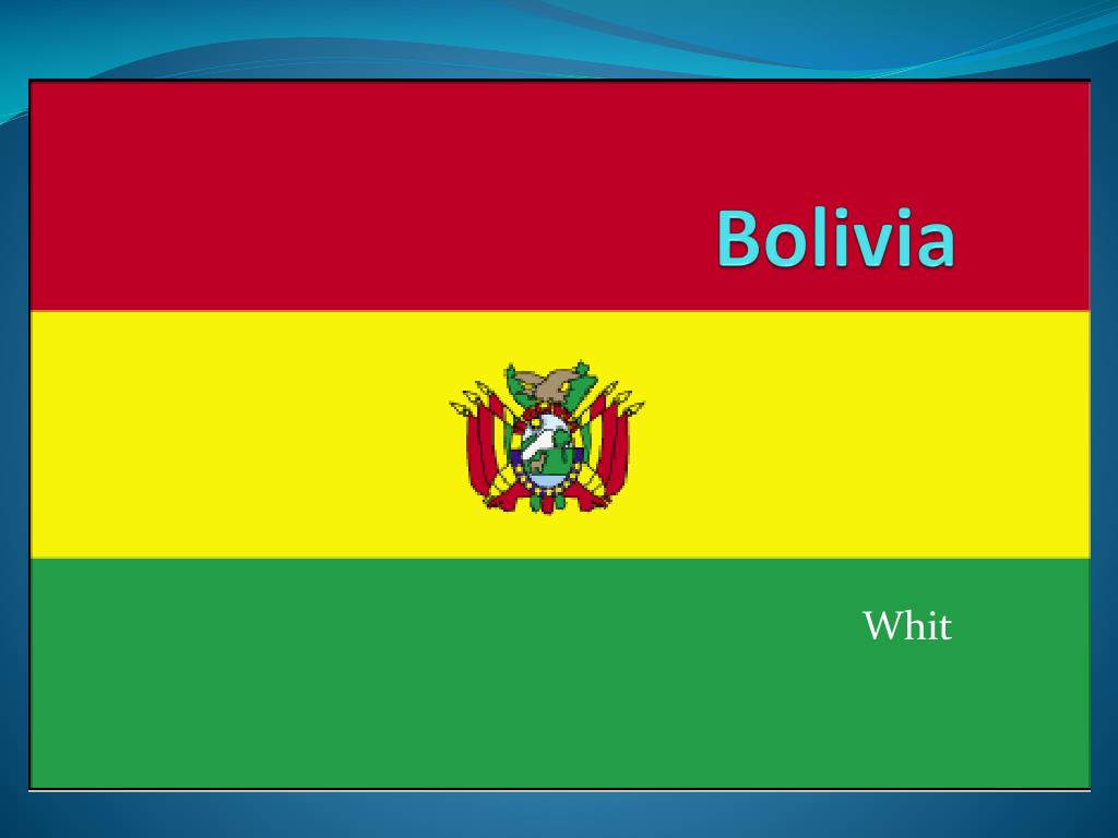 PPT - Bolivia PowerPoint Presentation, free download - ID:1884620