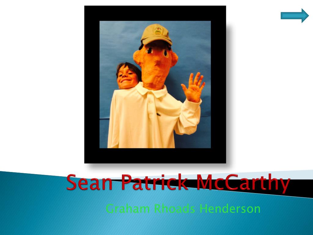 PPT - Sean Patrick McCarthy PowerPoint Presentation, free download - ID ...