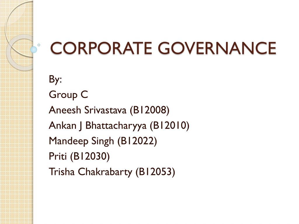 PPT - CORPORATE GOVERNANCE PowerPoint Presentation, free download - ID ...