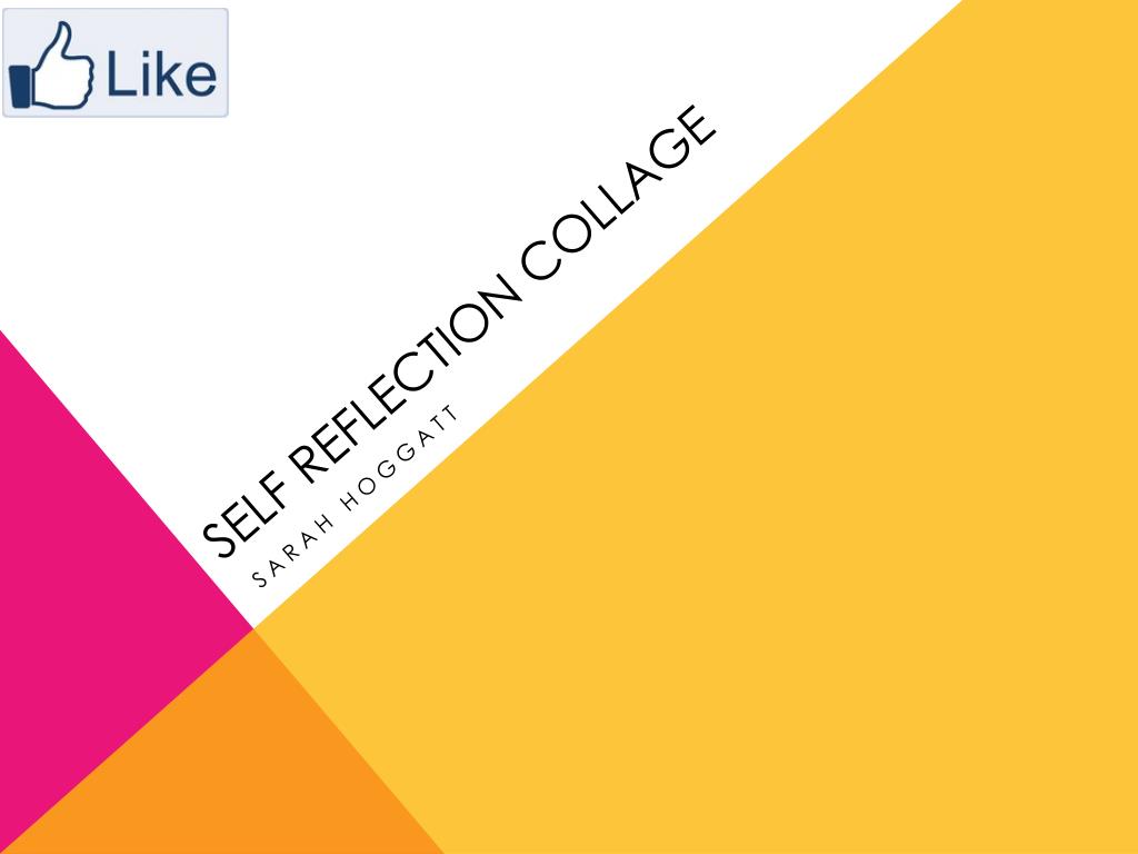 PPT - Self Reflection Collage PowerPoint Presentation, free download ...