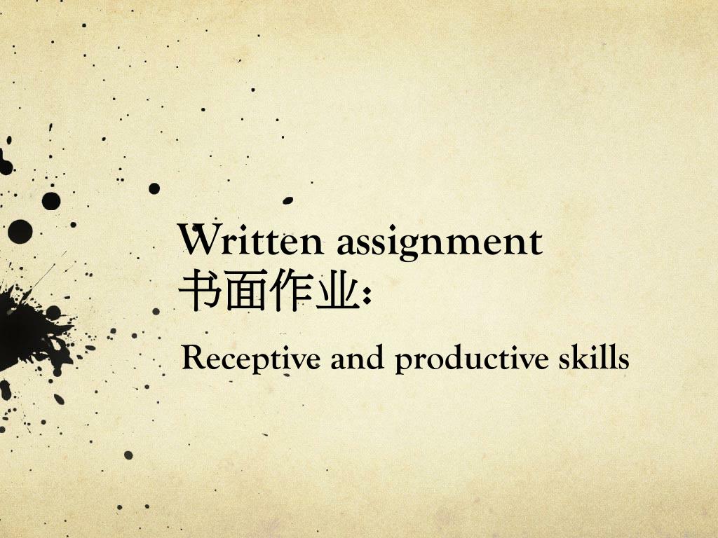 PPT - Written assignment 书面作业 : PowerPoint Presentation, free download ...