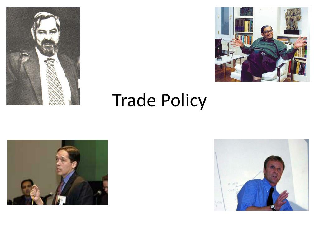 PPT - Trade Policy PowerPoint Presentation, free download - ID:1888519