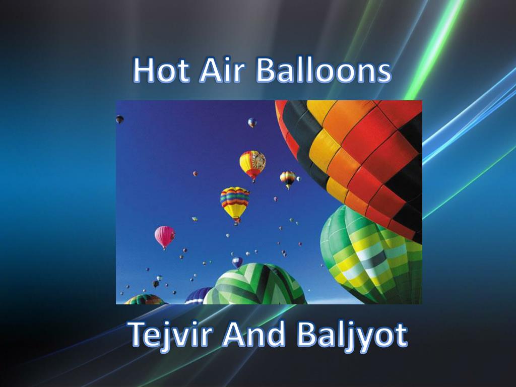 PPT - Hot Air Balloons PowerPoint Presentation, free download - ID:1890466