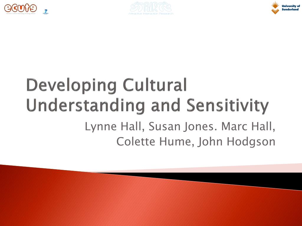 PPT - Developing Cultural Understanding and Sensitivity PowerPoint ...