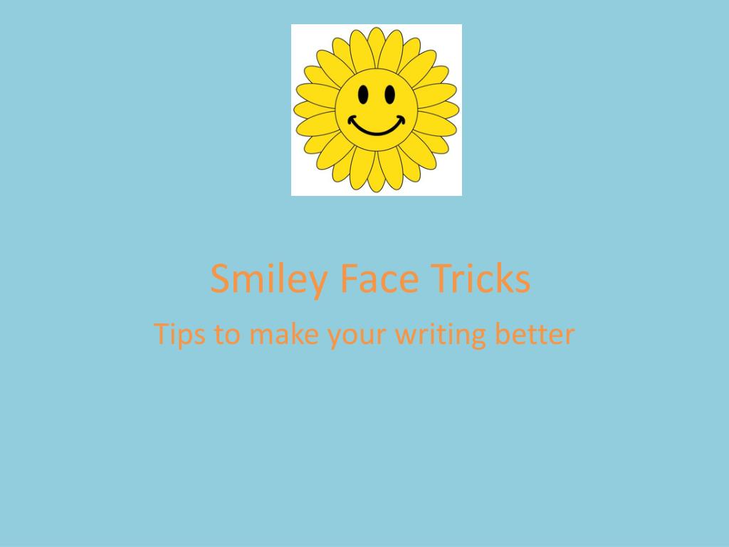 PPT - Smiley Face Tricks PowerPoint Presentation, free download - ID ...