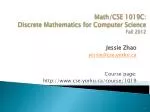 PPT - Discrete Mathematics, Part III CSE 2353 Fall 2007 PowerPoint ...