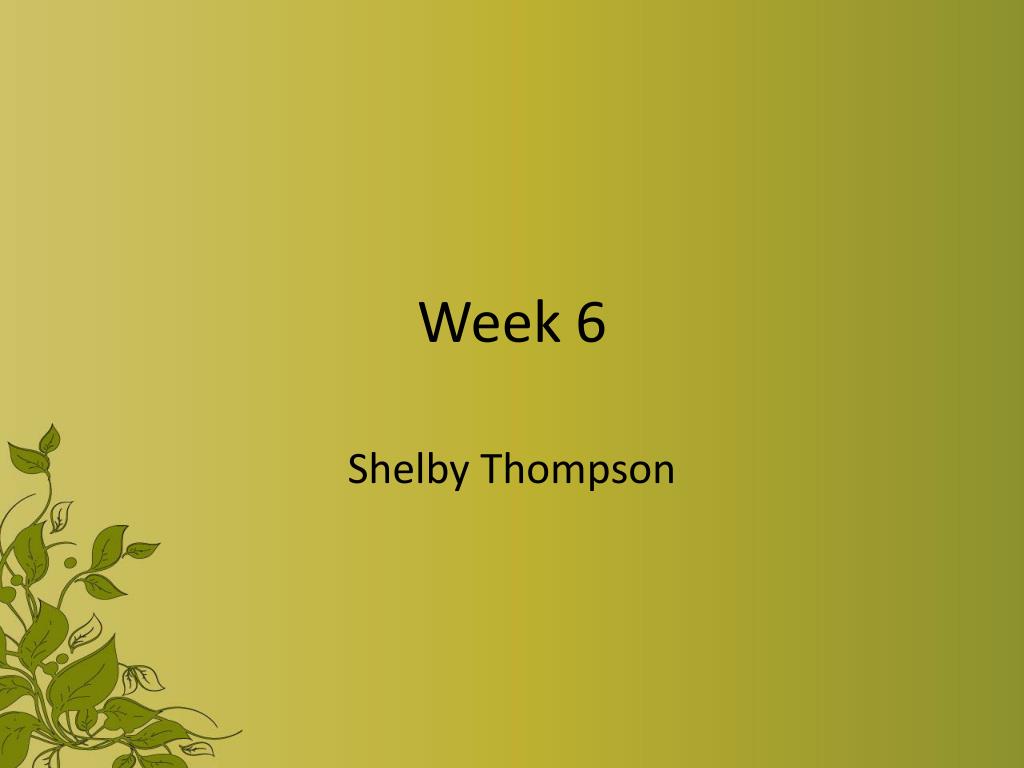 PPT - Week 6 PowerPoint Presentation, free download - ID:1894836