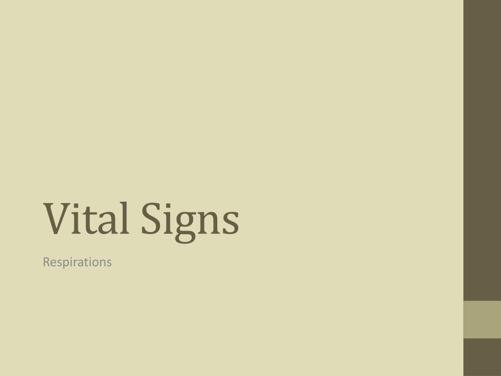 PPT - Vital Signs PowerPoint Presentation, free download - ID:1894946