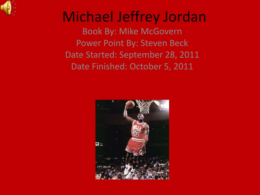 PPT - Michael Jeffrey Jordan PowerPoint Presentation, free download ...