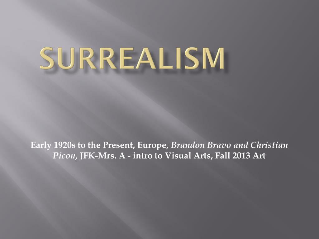 PPT - Surrealism PowerPoint Presentation, free download - ID:1896014